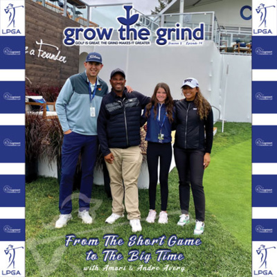 From The Short Game to The Big Time with Amari & Andre Avery by Grow ...