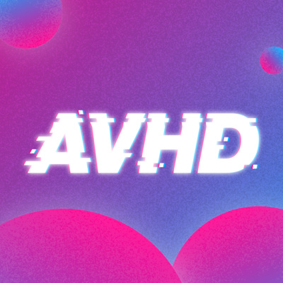 AVHD • A podcast on Spotify for Creators