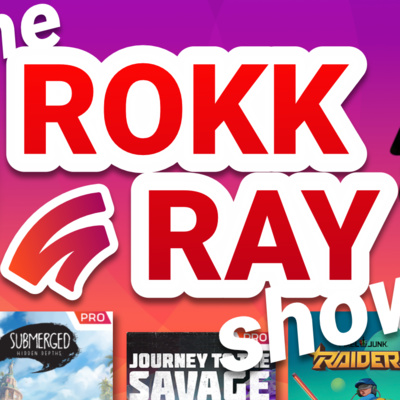 Rokk n Ray #35 - with Ray's Praise guest Good Rebel Gaming by Rokk Show