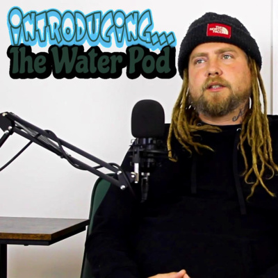 Introduction to The Water Pod by The Water Pod