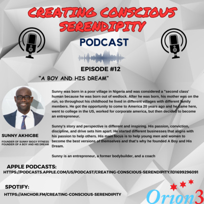 A Boy and his Dream by Creating Conscious Serendipity