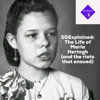 The Life of Maria Hertogh (and the riots that ensued) by SGExplained