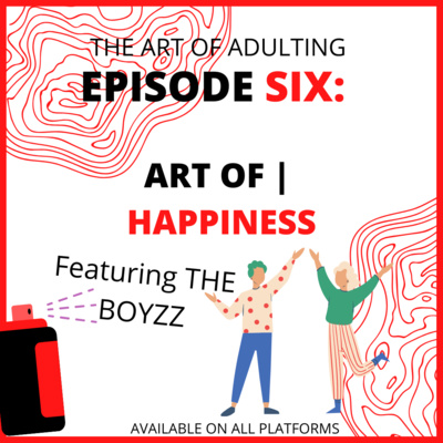 Art Of Adulting • A podcast on Spotify for Podcasters