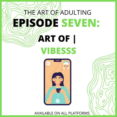 Art Of Adulting • A podcast on Spotify for Podcasters