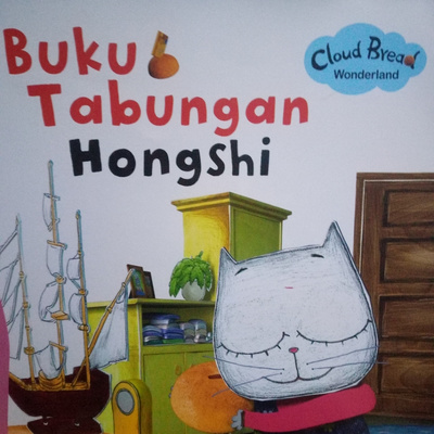 Cloud Bread: Buku Tabungan Hongshi by Ajeg Bercerita