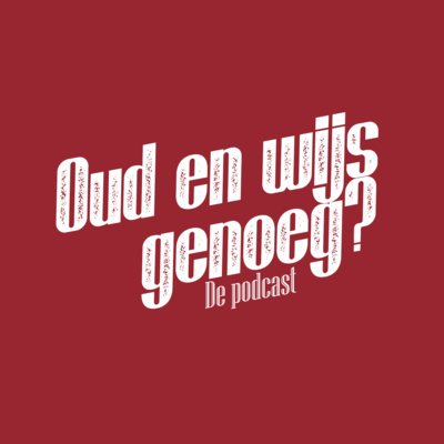 Aflevering 1 - CARRIÈRE by Oud en Wijs Genoeg? - de Podcast