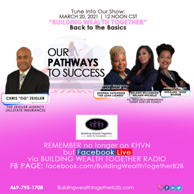 March 20, 2021: The Pathways to Success by Building Wealth Together ...
