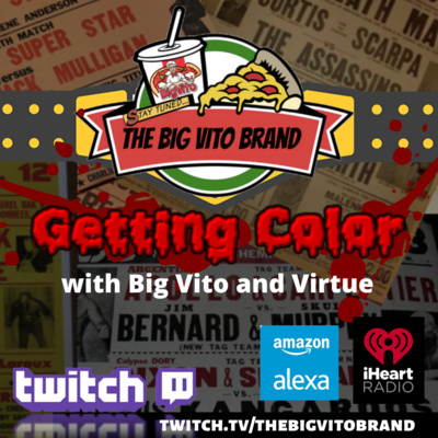Getting Color by The Big Vito Brand: The Don Big Vito LoGrasso