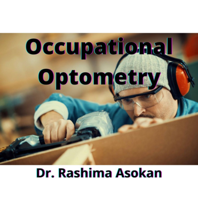 Occupational Optometry by SNippets