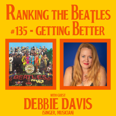 #135 - Getting Better with guest Debbie Davis (singer, musician) by ...