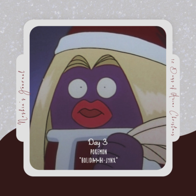 12 Days of Anime Christmas: Day 3 - Pokemon "Holiday Hi-Jynx" by Neshia ...
