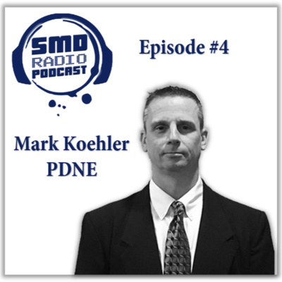 Episode # 4 SMD Radio Podcast • "NDT" w/ NDE Expert MARK KOEHLER by SMD ...