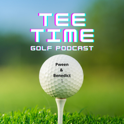 Tee Time Season 1 Episode 1 Driving Range by Tee Time