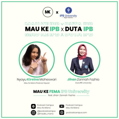 MAU KE FEMA IPB UNIVERSITY by Mau Ke IPB x Duta IPB | IPB University