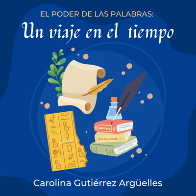 Un viaje en el tiempo by El poder de las palabras