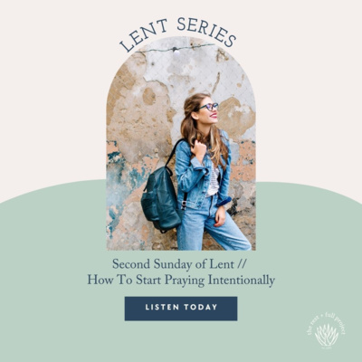 16 // How To Start Praying Intentionally {Lent Series} by The Rest ...