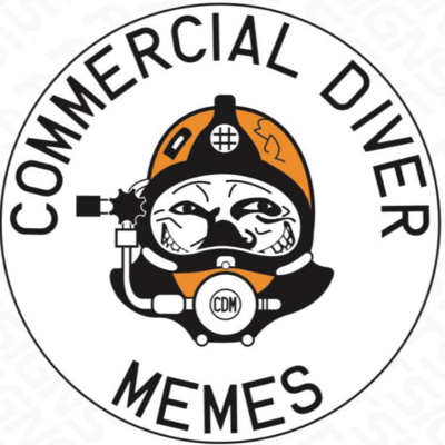 Commercial Diver Memes official by The Bottom Dwellers Dive Shack