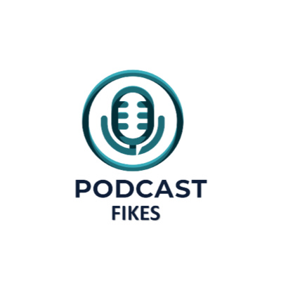 Introduction Podcast Fikes by Podcast FIKES