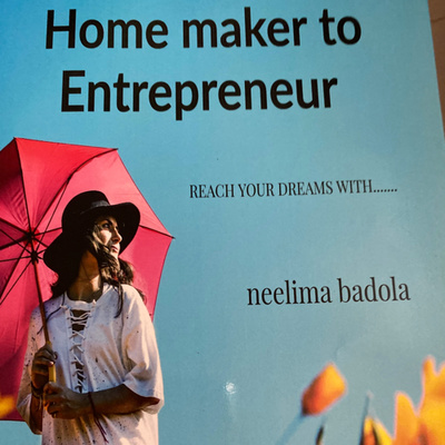 Homemaker to Entrepreneur episode 2 by Neelima Badola