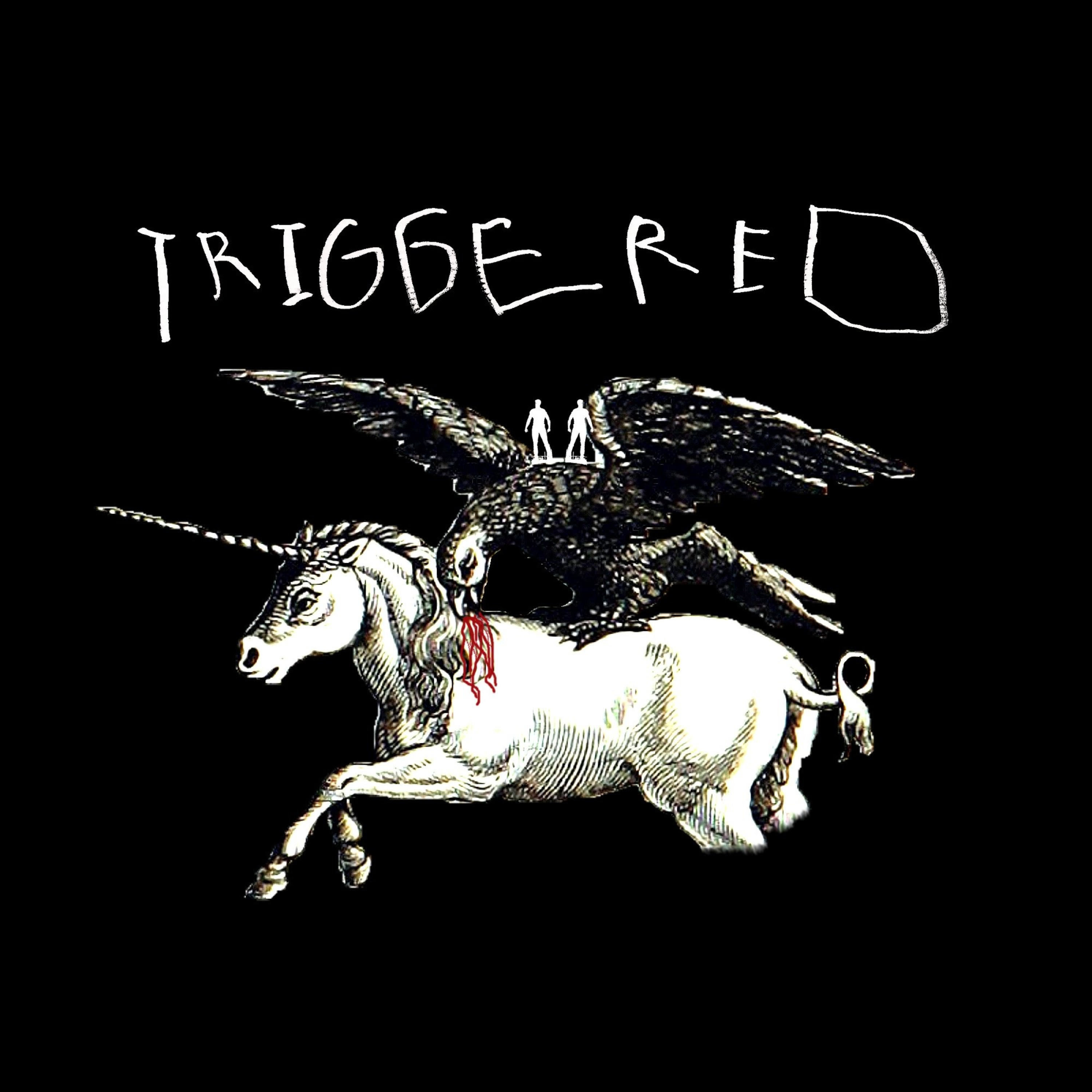 Triggered S3#1 - Don't Look Under the Bed by Triggered Podcast