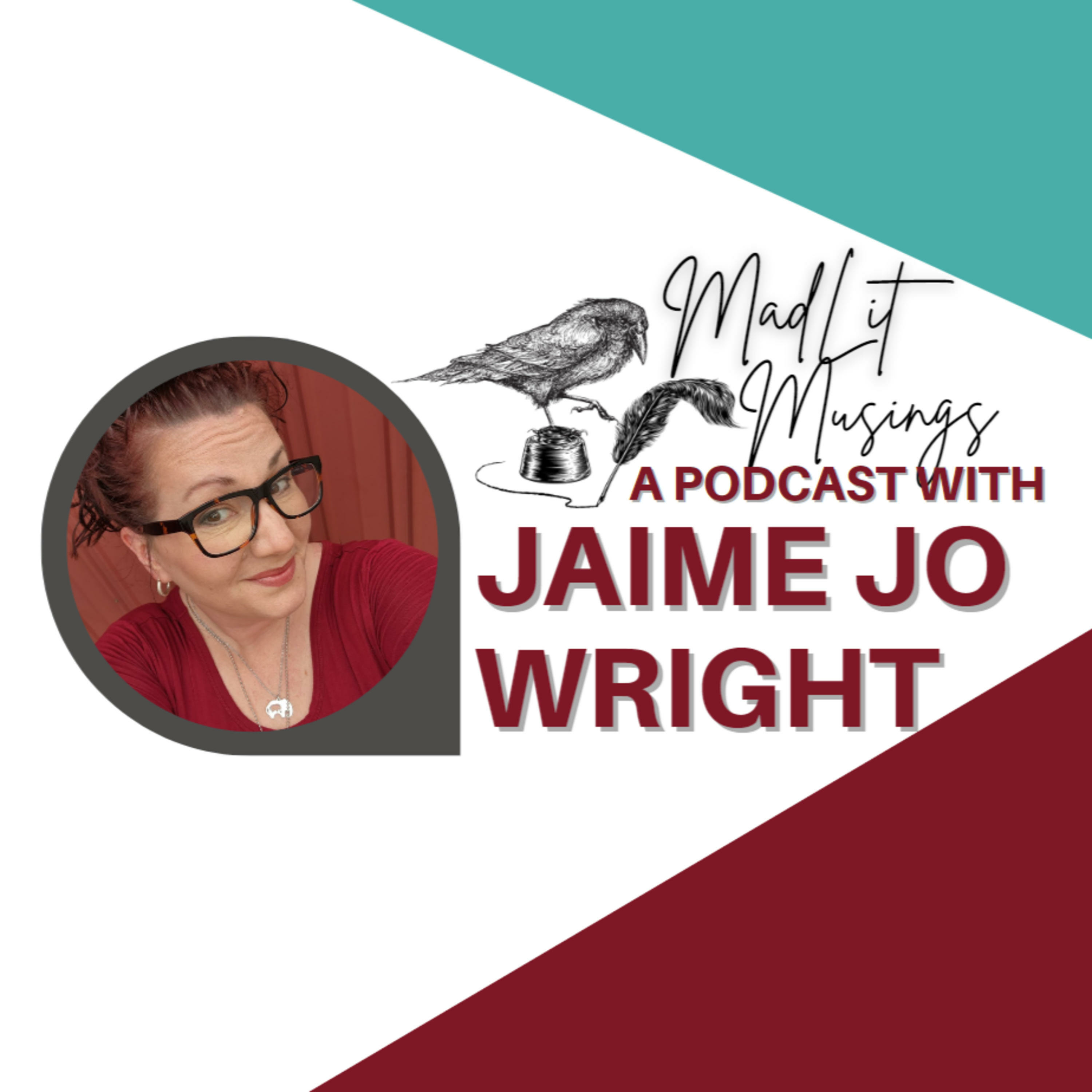 MadLit Musings with Jaime Jo Wright - Arts Podcast | Podchaser