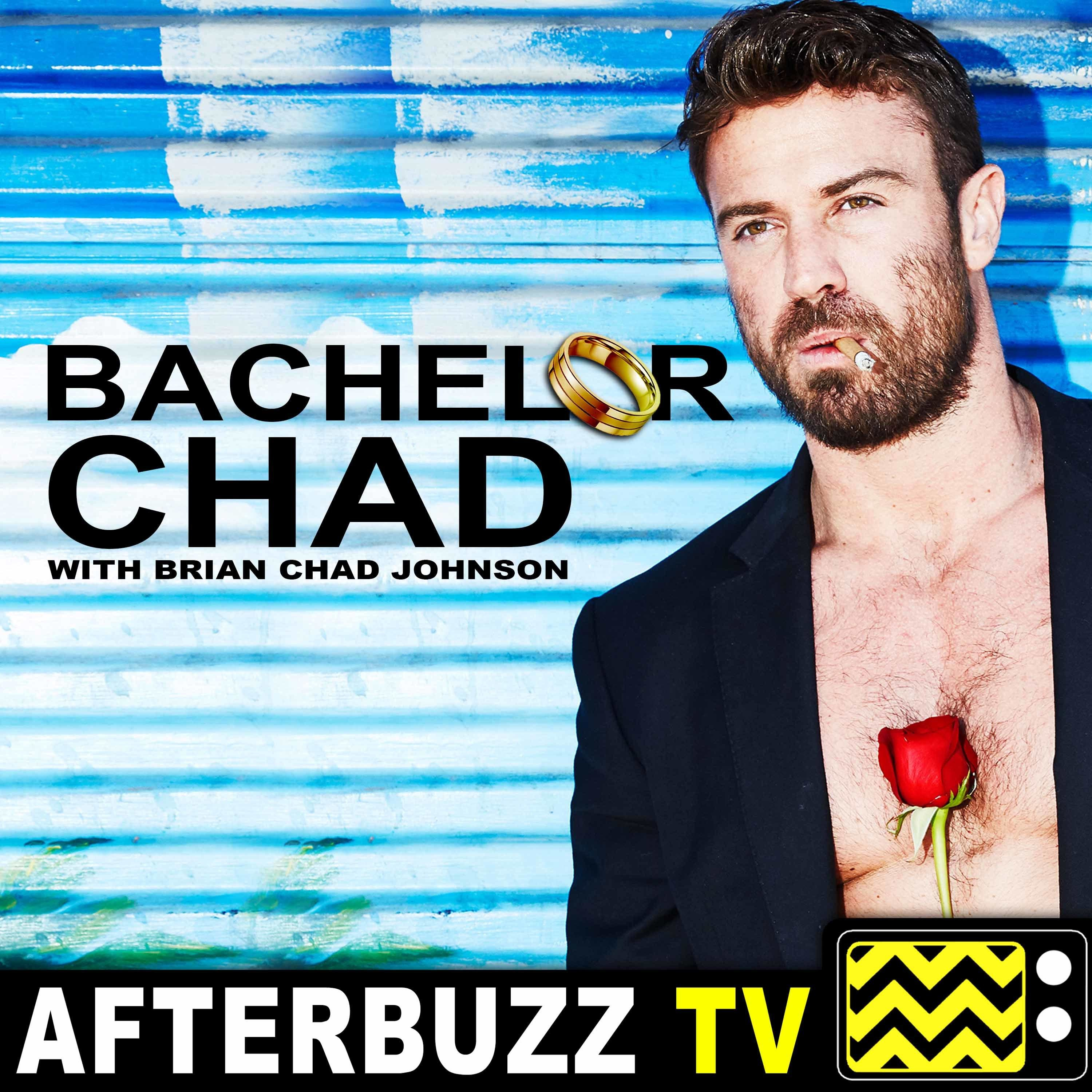Bachelor Chad - AfterBuzz TV Network