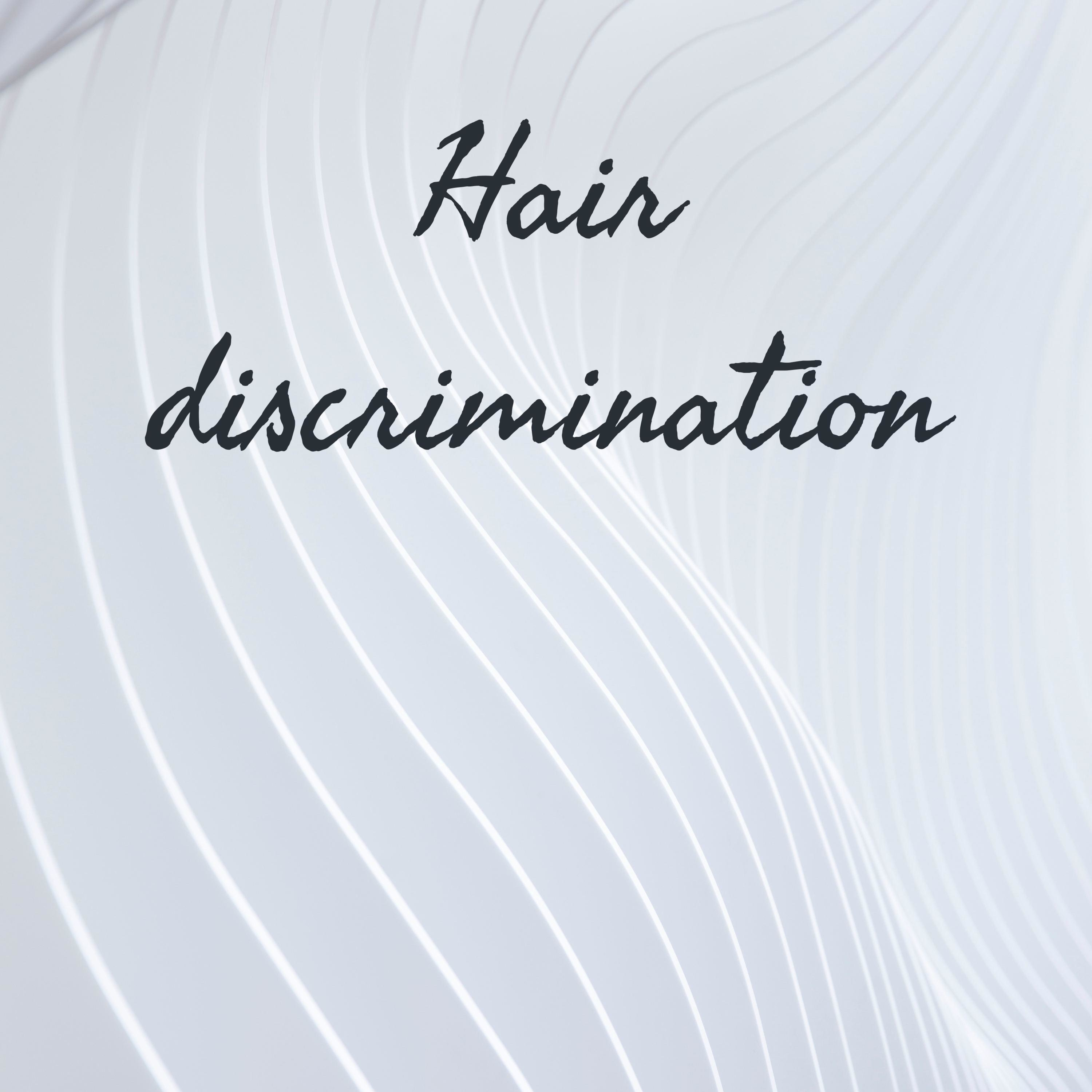 Hair discrimination (Podcast) | Podchaser