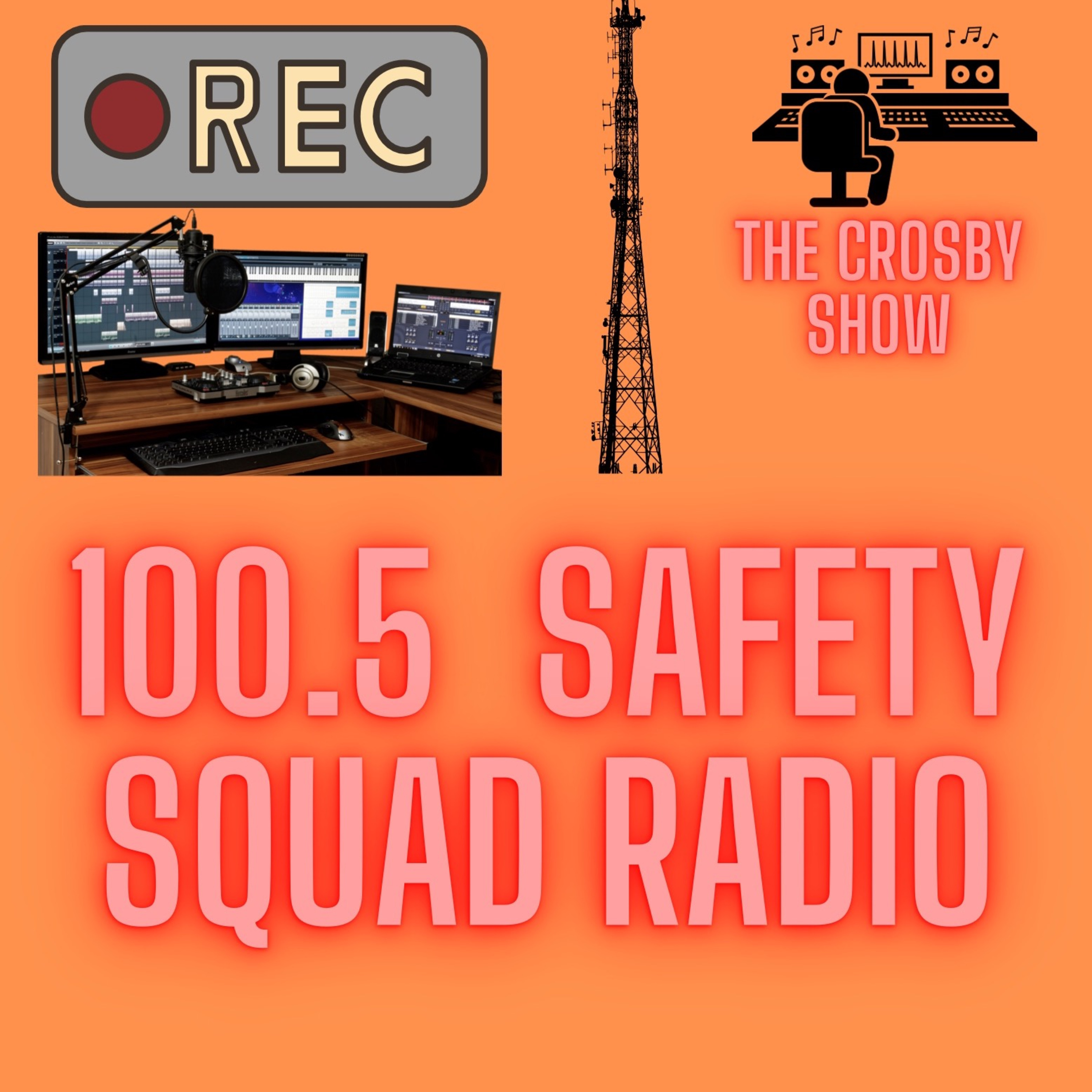 100.5 Safety Squad Radio Crosby Turner FEB 24 AT 12 AM by Safety Squad