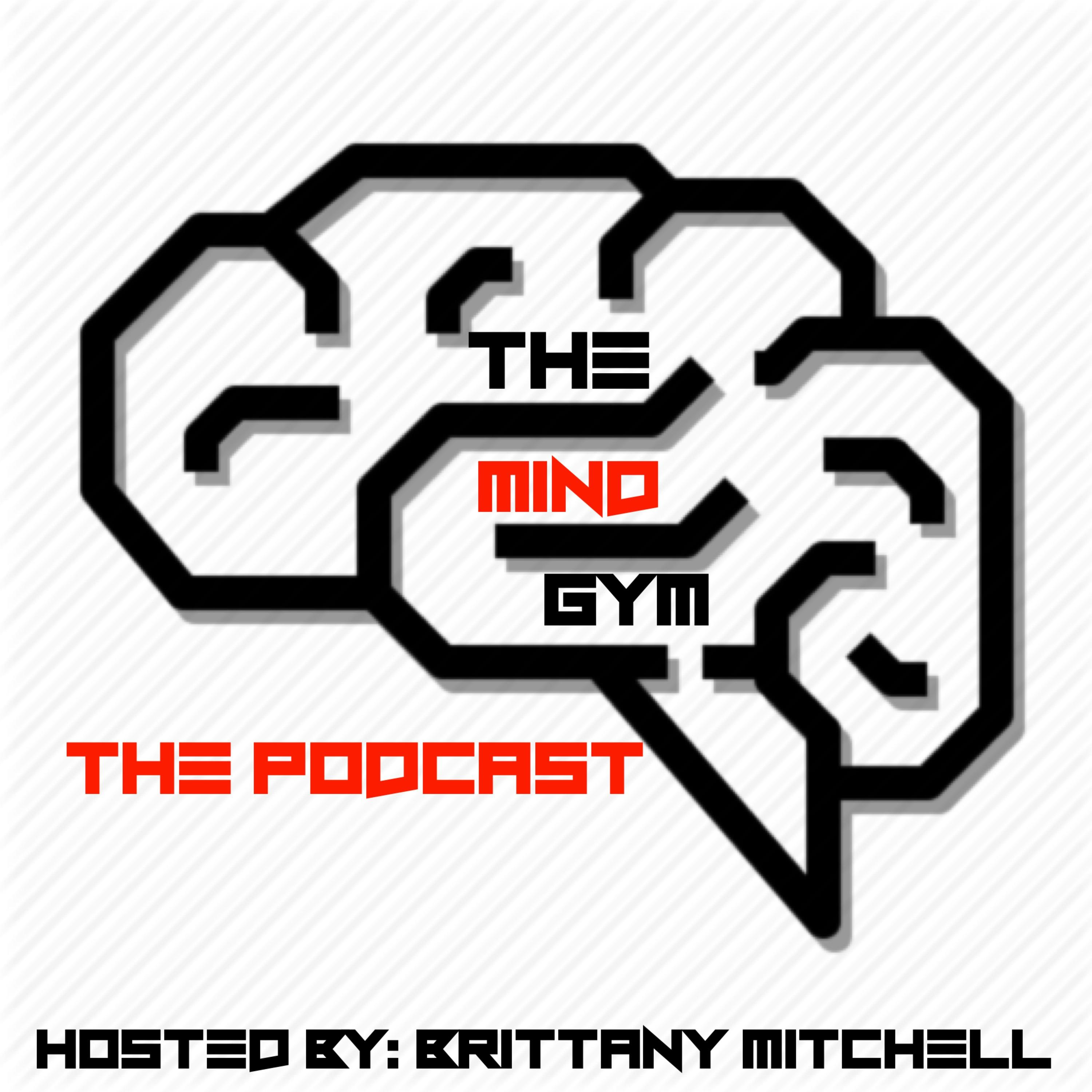 The Mind Gym Podcast | Podchaser