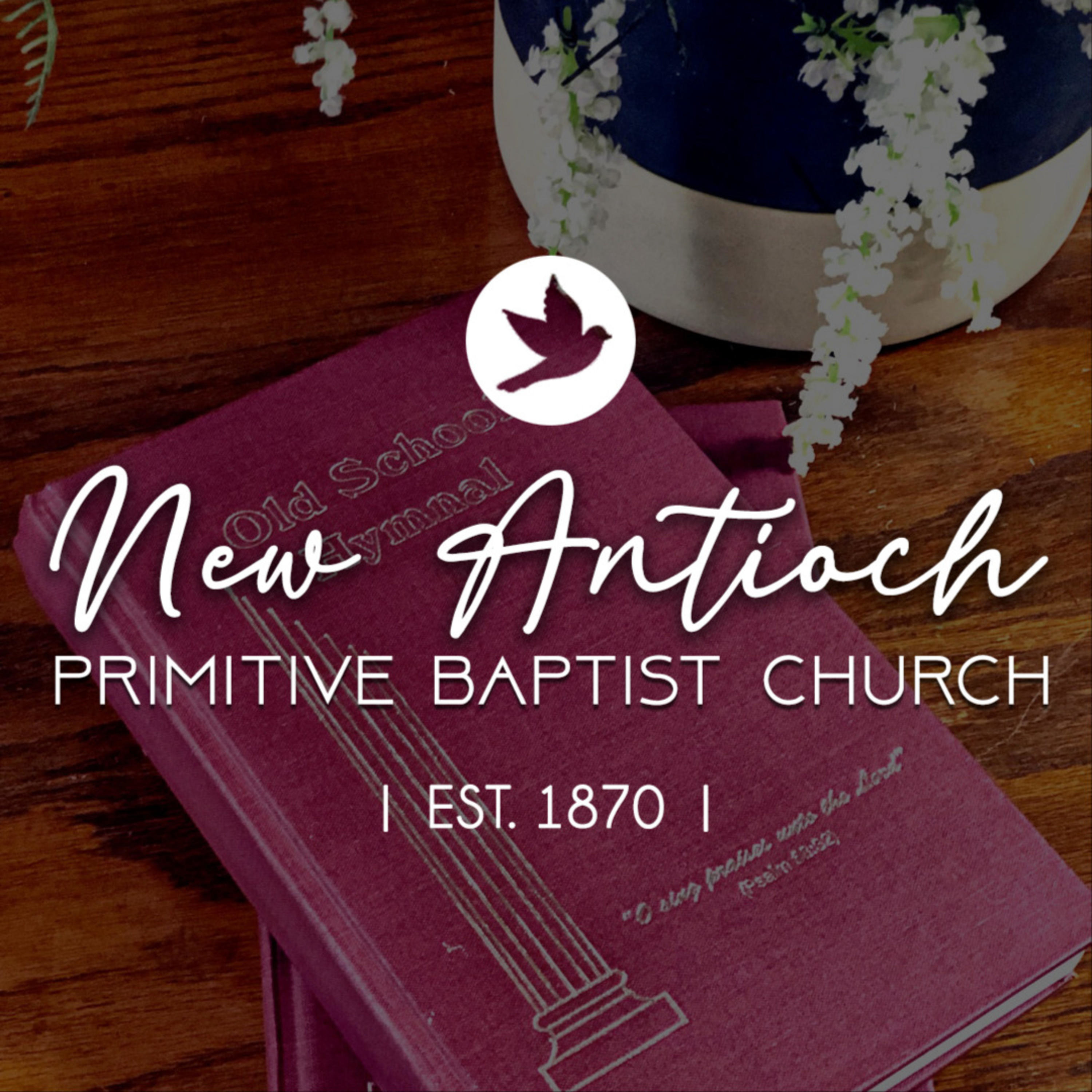 Elder David Guttrey – Keeping the Faith – New Antioch Primitive Baptist ...