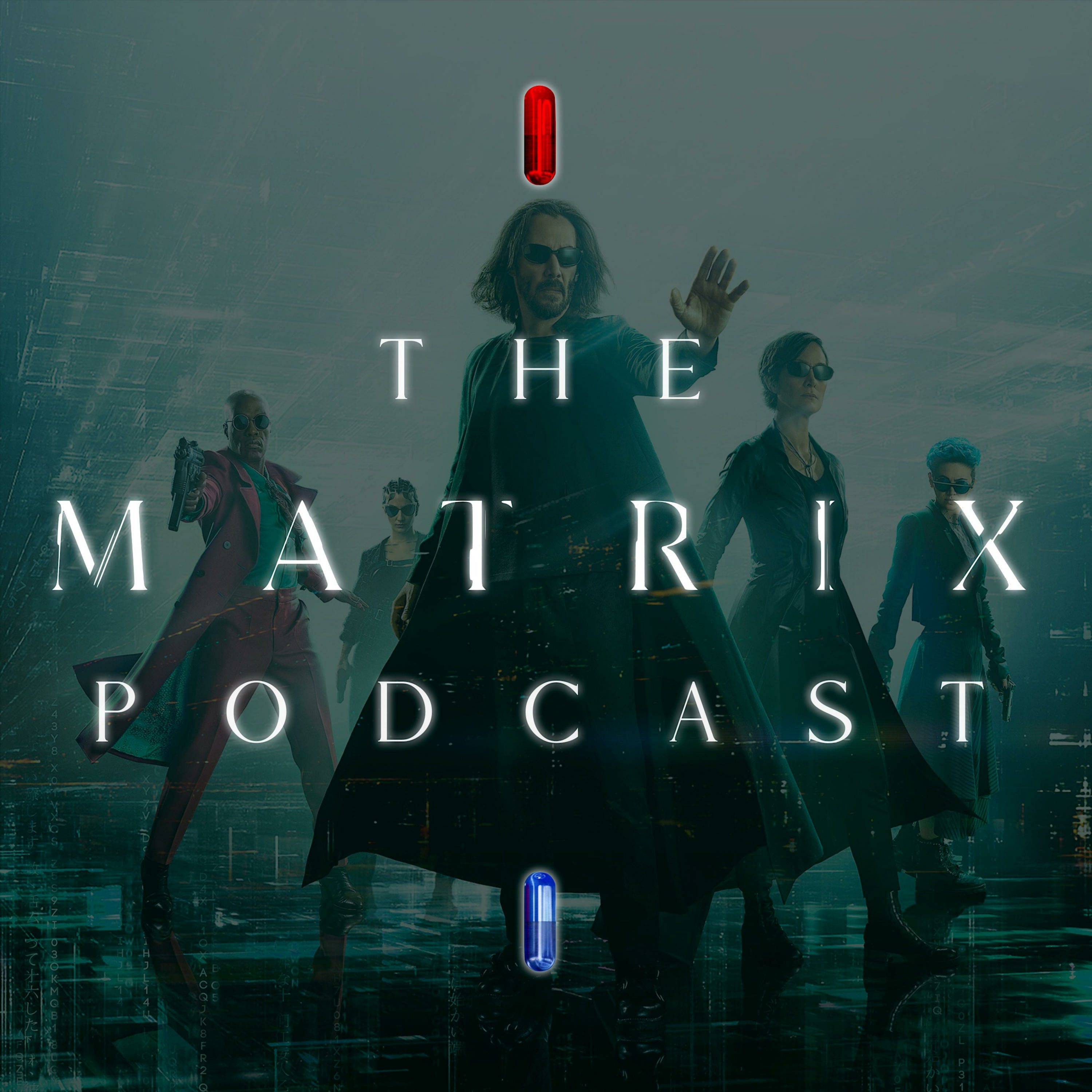 Two and the Same (Discussion) | The Matrix Podcast #6 by The Matrix Podcast