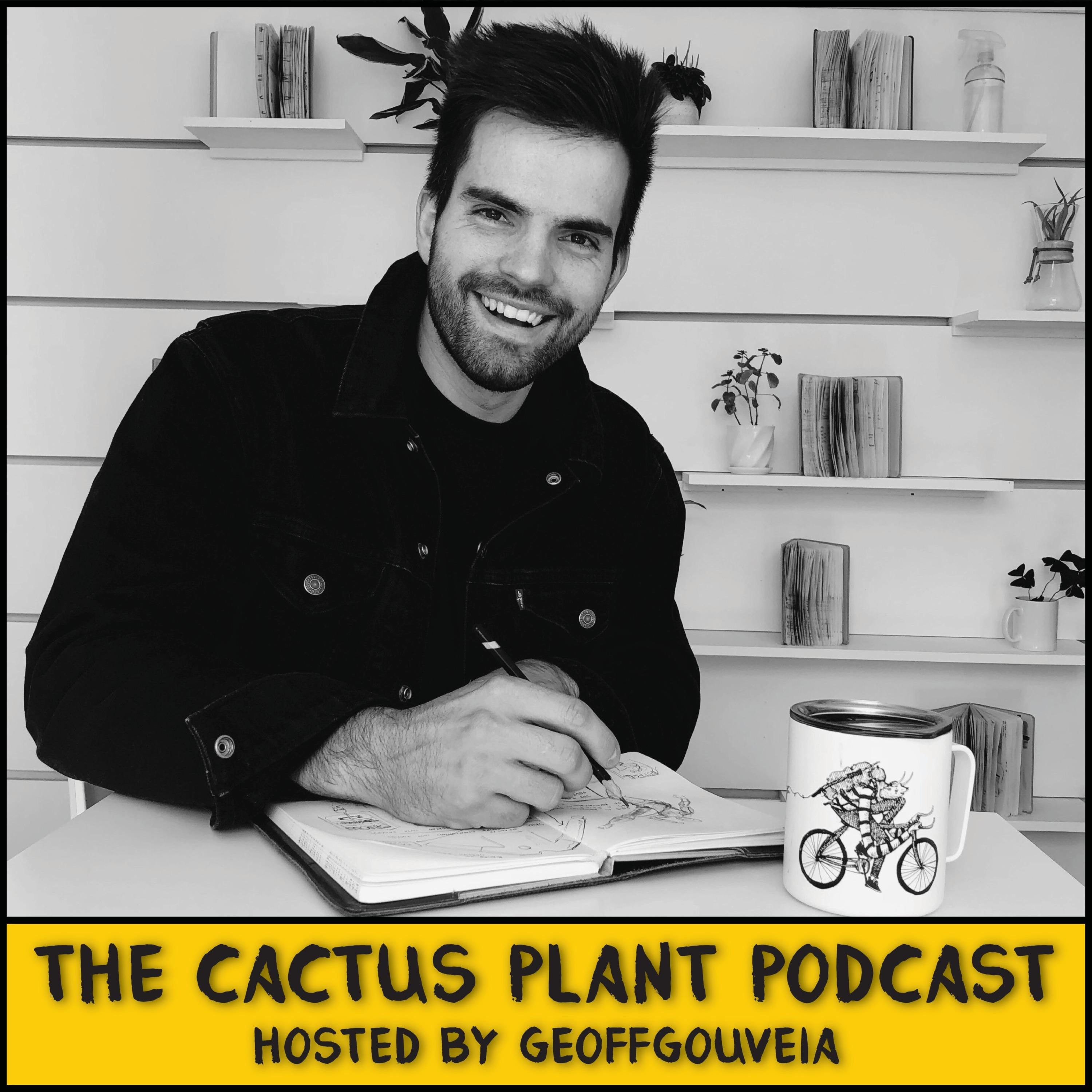 Cactus Plant Podcast Podcast Republic