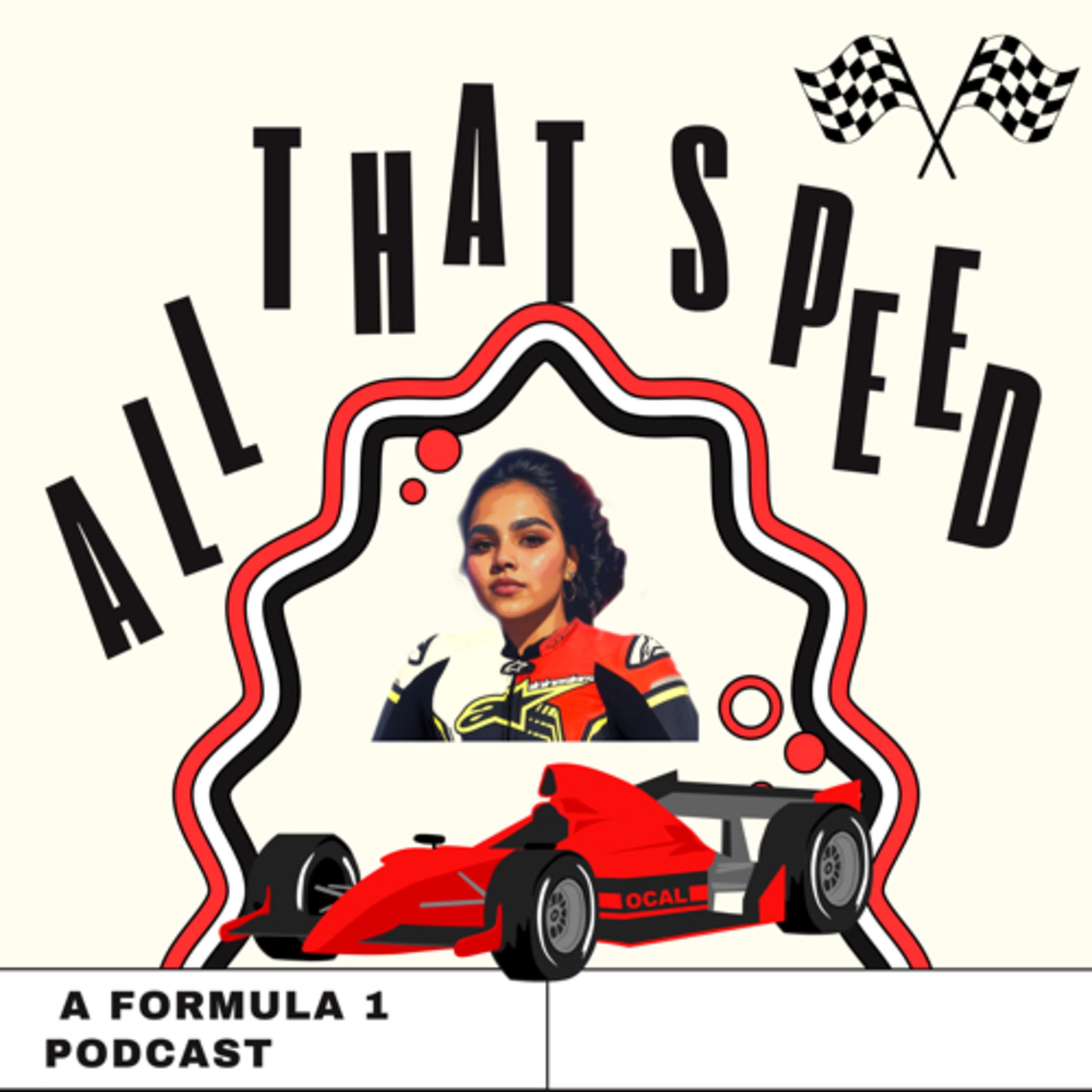 All That Speed: A Formula 1 Podcast - Automotive Podcast | Podchaser
