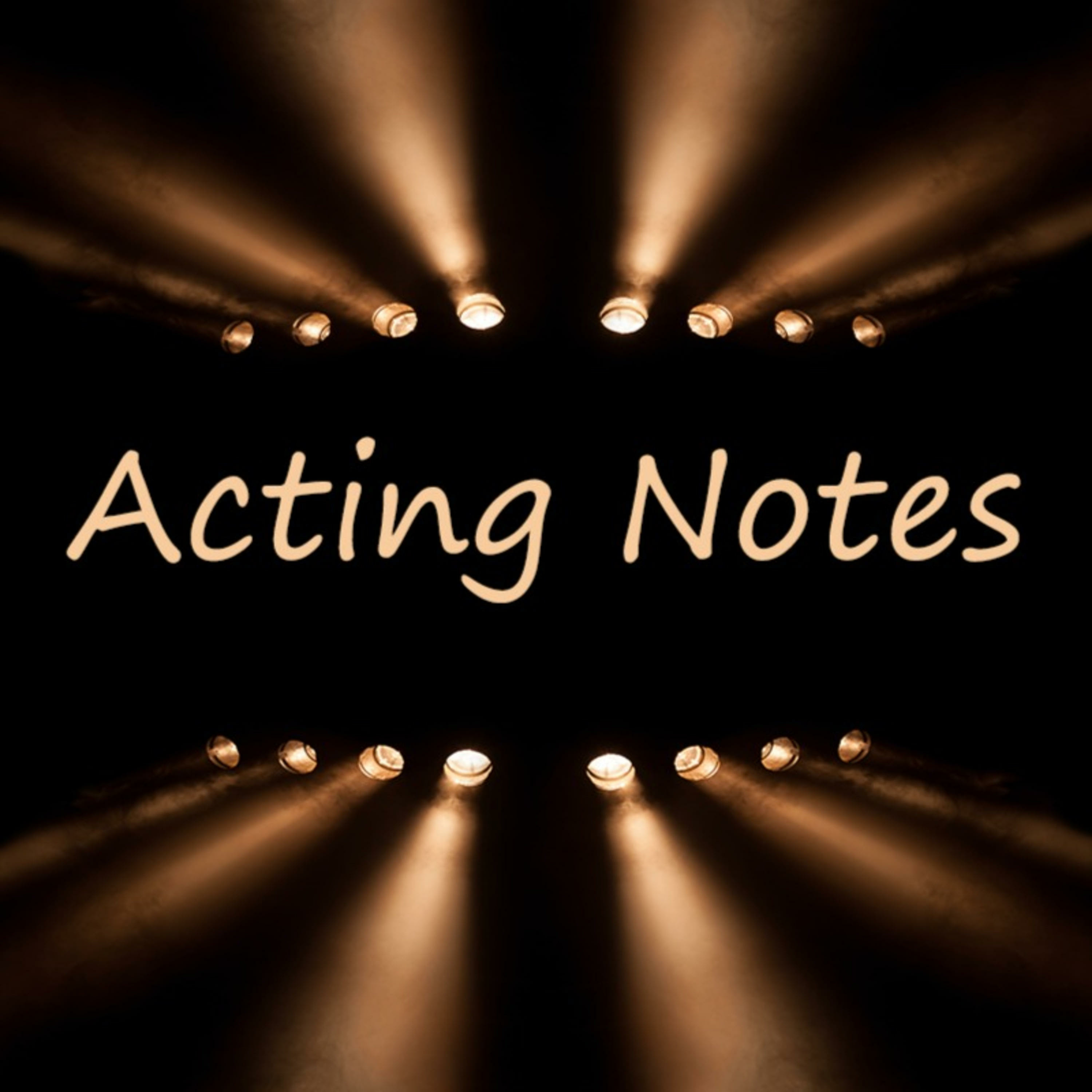 Taking Care Of Your Acting Instrument By The Acting Notes