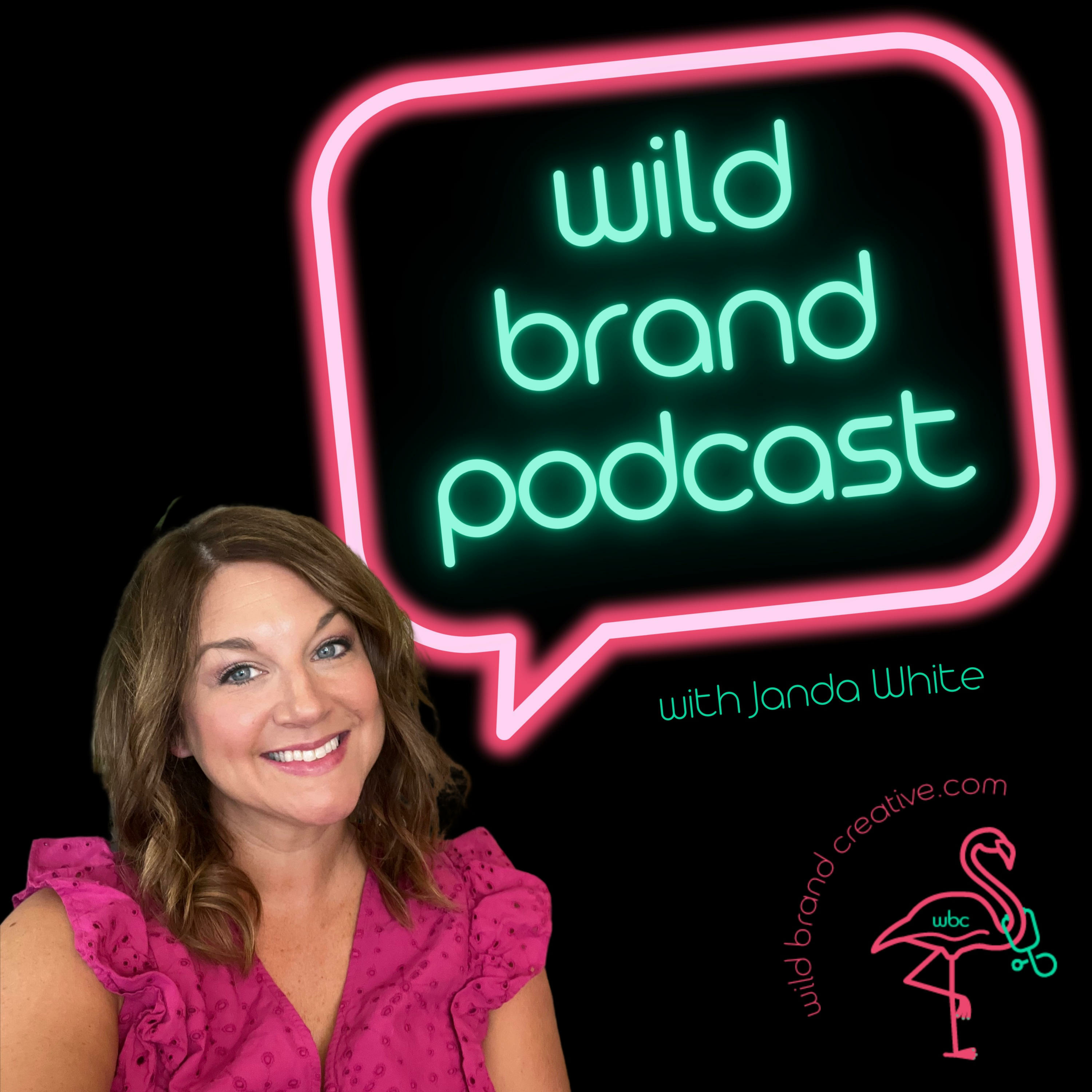 001 - What is Brand Messaging? by Wild Brand Podcast