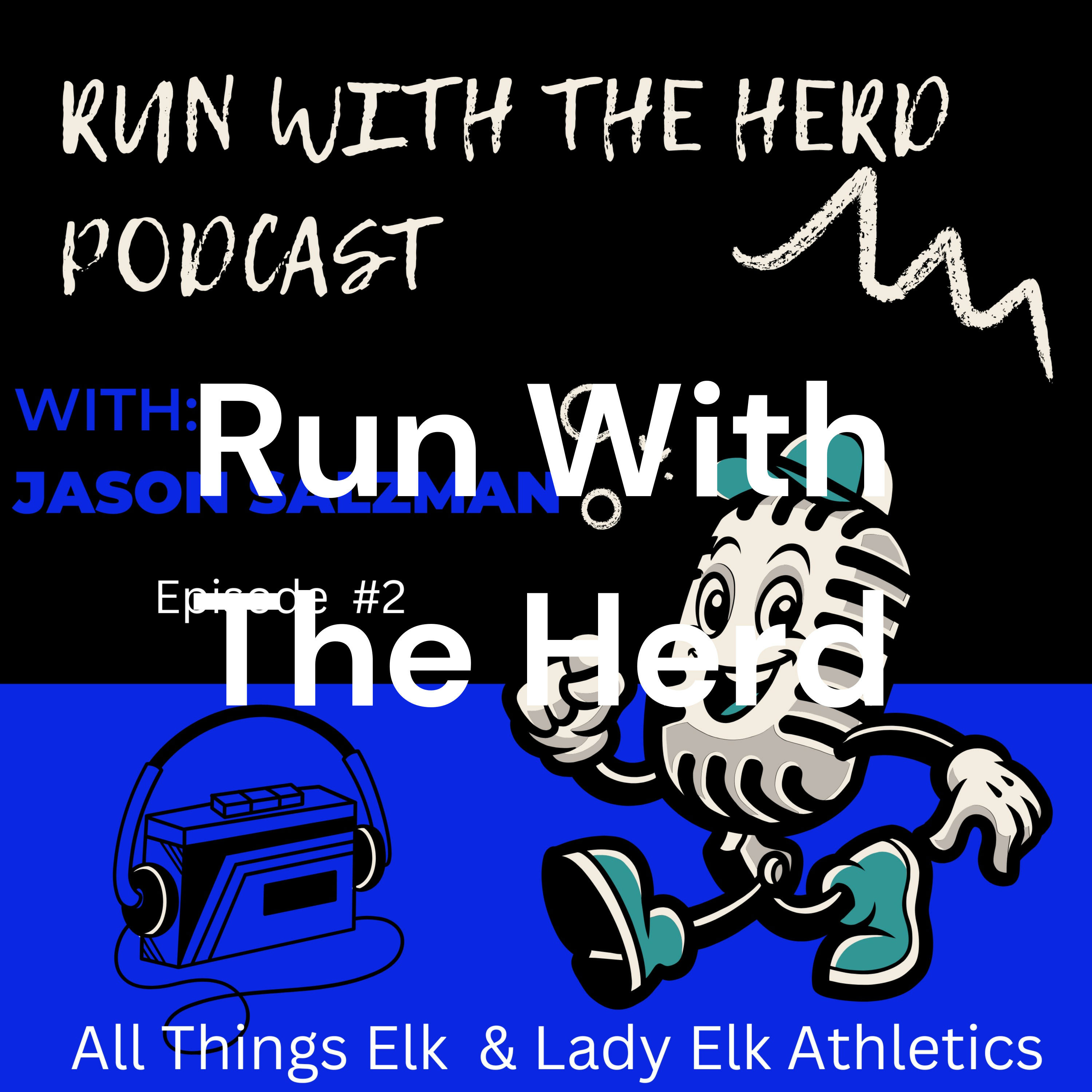 Run With The Herd Ep 3 with Carson Griffith and Riddick Westley by Run ...