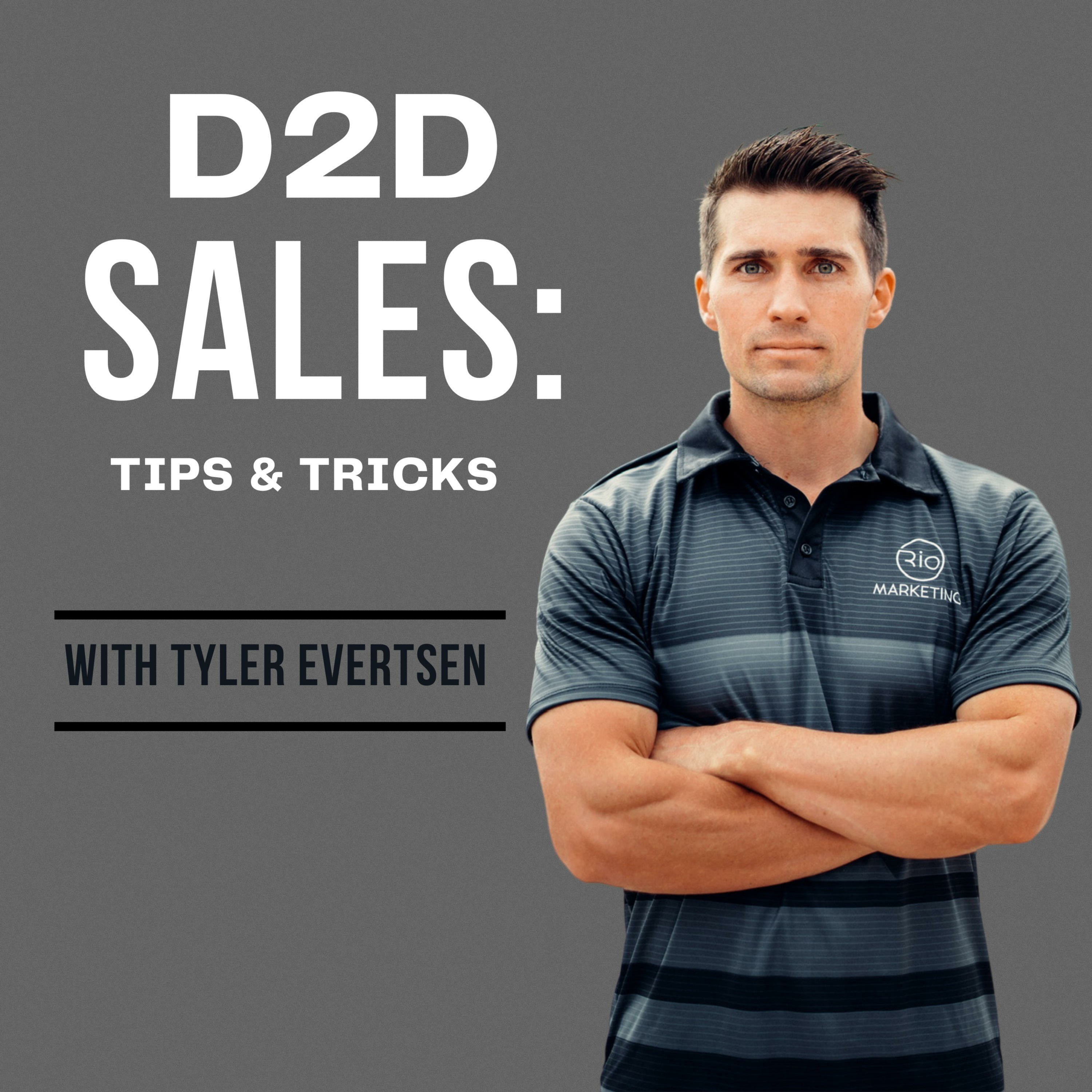 Ep. 7 - 9 Tips to Preparing for D2D Sales by D2D Sales: Tips and Tricks