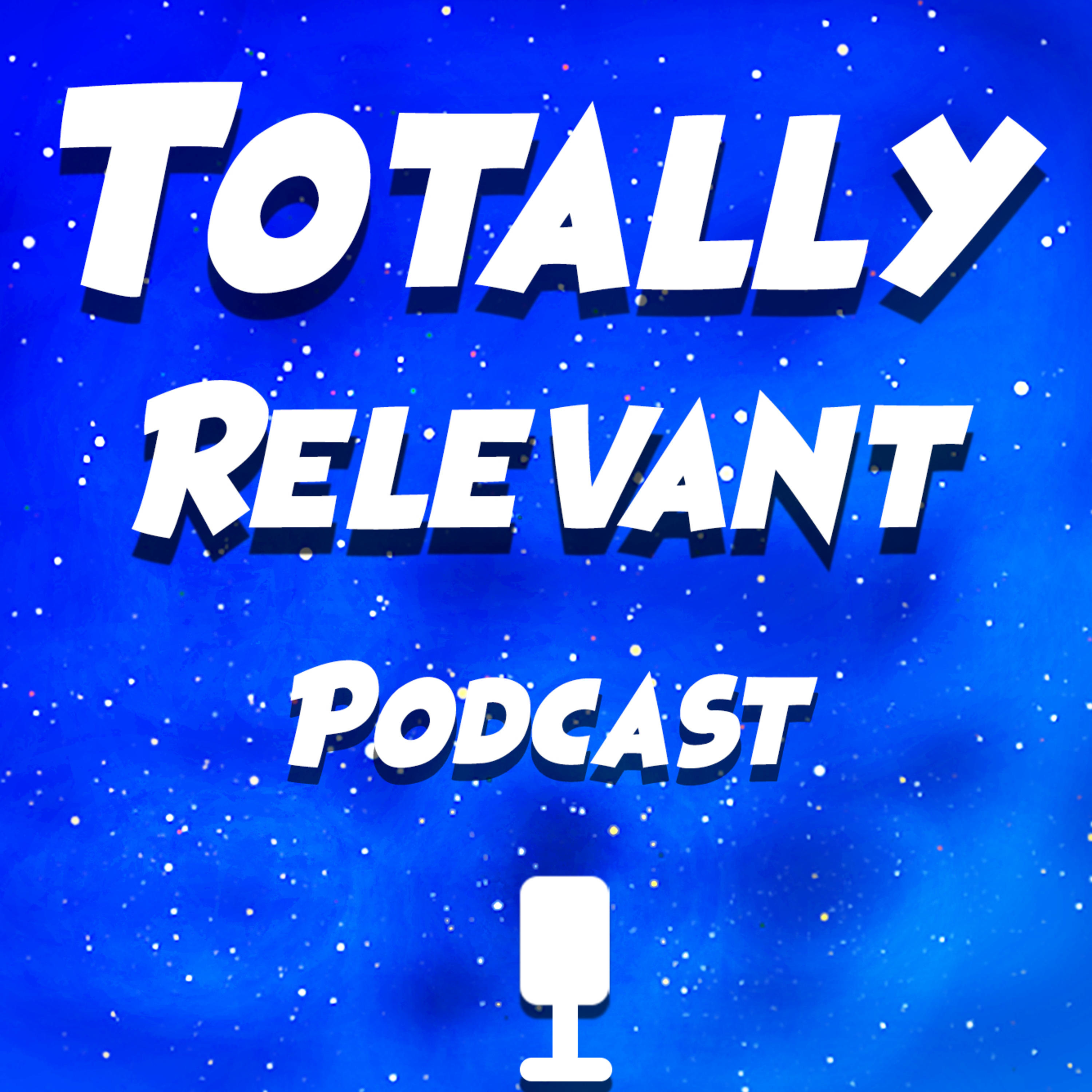 Totally Relevant Podcast Republic