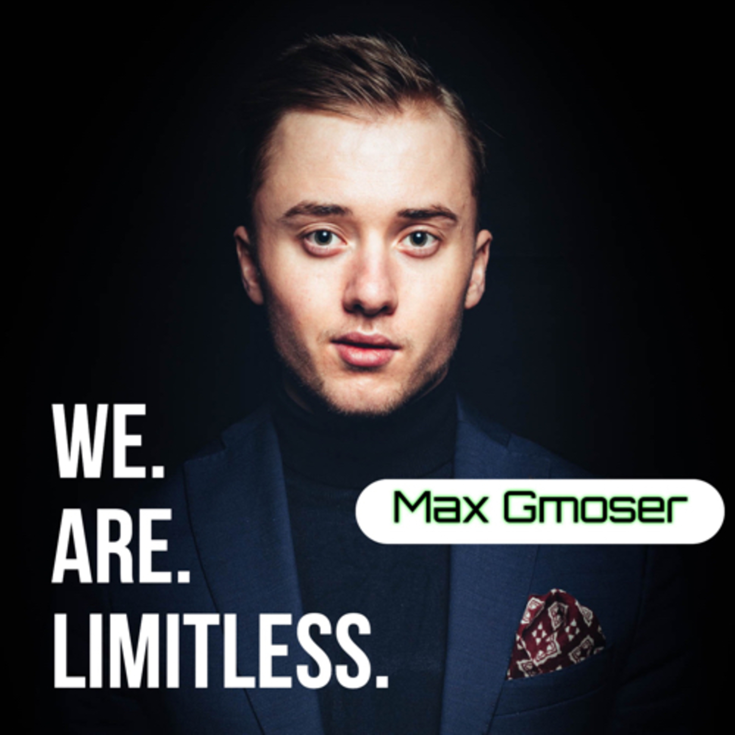 Warum ich zu studieren beginne! by WE. ARE. LIMITLESS. by Max Gmoser | Podchaser