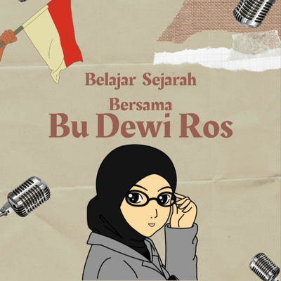 Bu Dewi Rosmawati • A podcast on Spotify for Podcasters