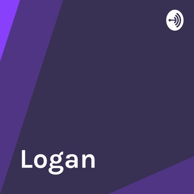 Logan • A podcast on Spotify for Creators