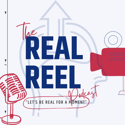 The Real Reel Podcast • A podcast on Spotify for Podcasters
