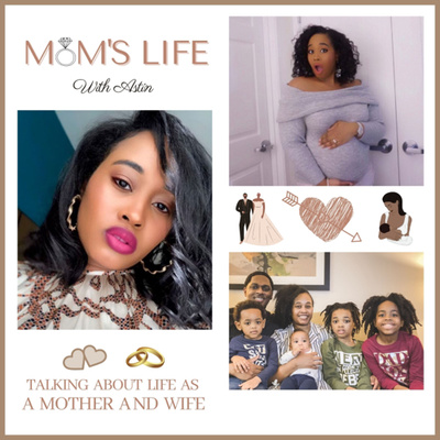 Mom's Life • A podcast on Spotify for Creators