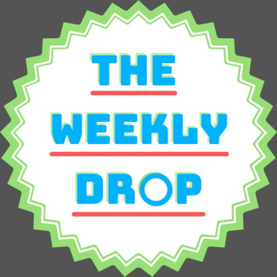 The Weekly Drop • A podcast on Spotify for Creators