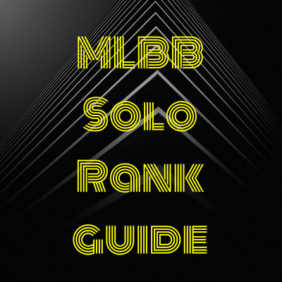Solo Rank Offlaner Guide | All About Basic by MLBB Solo Rank guide