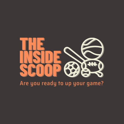 The Inside Scoop • A podcast on Spotify for Podcasters