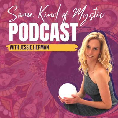 Some Kind of Mystic • A podcast on Spotify for Creators