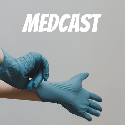 medcast • A podcast on Spotify for Creators