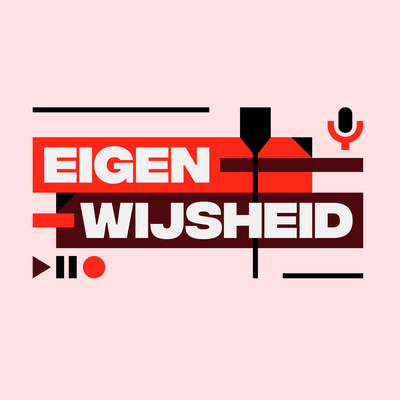 Eigenwijsheid • A podcast on Spotify for Creators