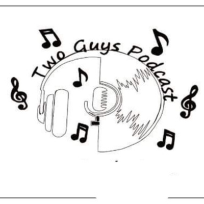 Two guys podcast • A podcast on Spotify for Creators